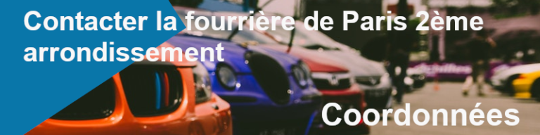 Comment contacter la fourrière de Paris 2ème arrondissement